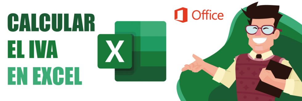 Calcular el iva en excel | Paso a paso para principiantes